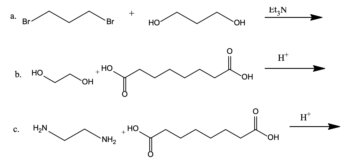 Draw structures of the product polymers. | Chegg.com