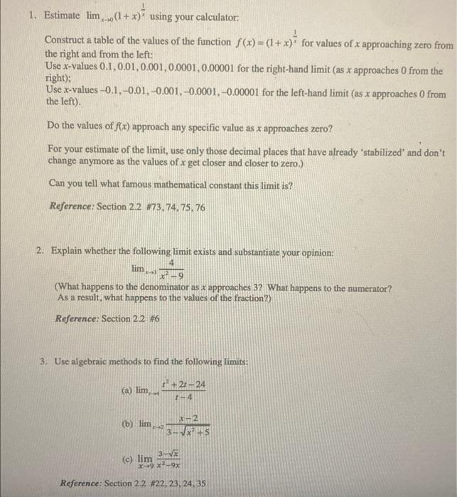 Solved 1. Estimate lim... (1+x)" using your calculator: | Chegg.com