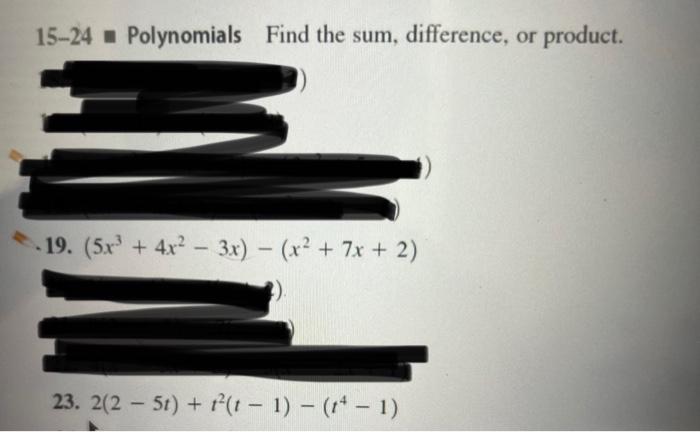 Solved 15-24 ± Polynomials Find the sum, difference, or | Chegg.com