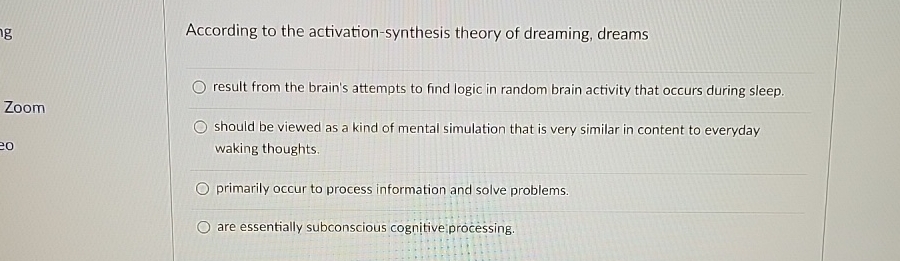 Solved According to the activation-synthesis theory of | Chegg.com