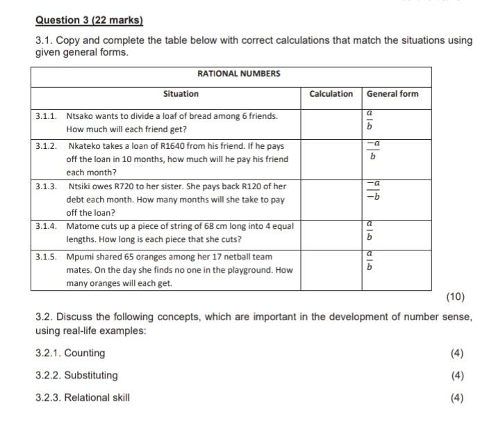 Solved Question 3 (22 marks) 3.1. Copy and complete the | Chegg.com