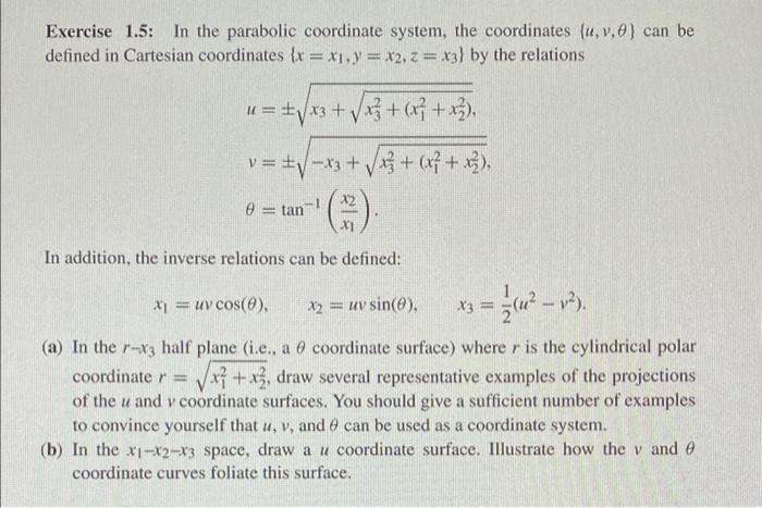 Solved Exercise 1.5: In the parabolic coordinate system, the | Chegg.com