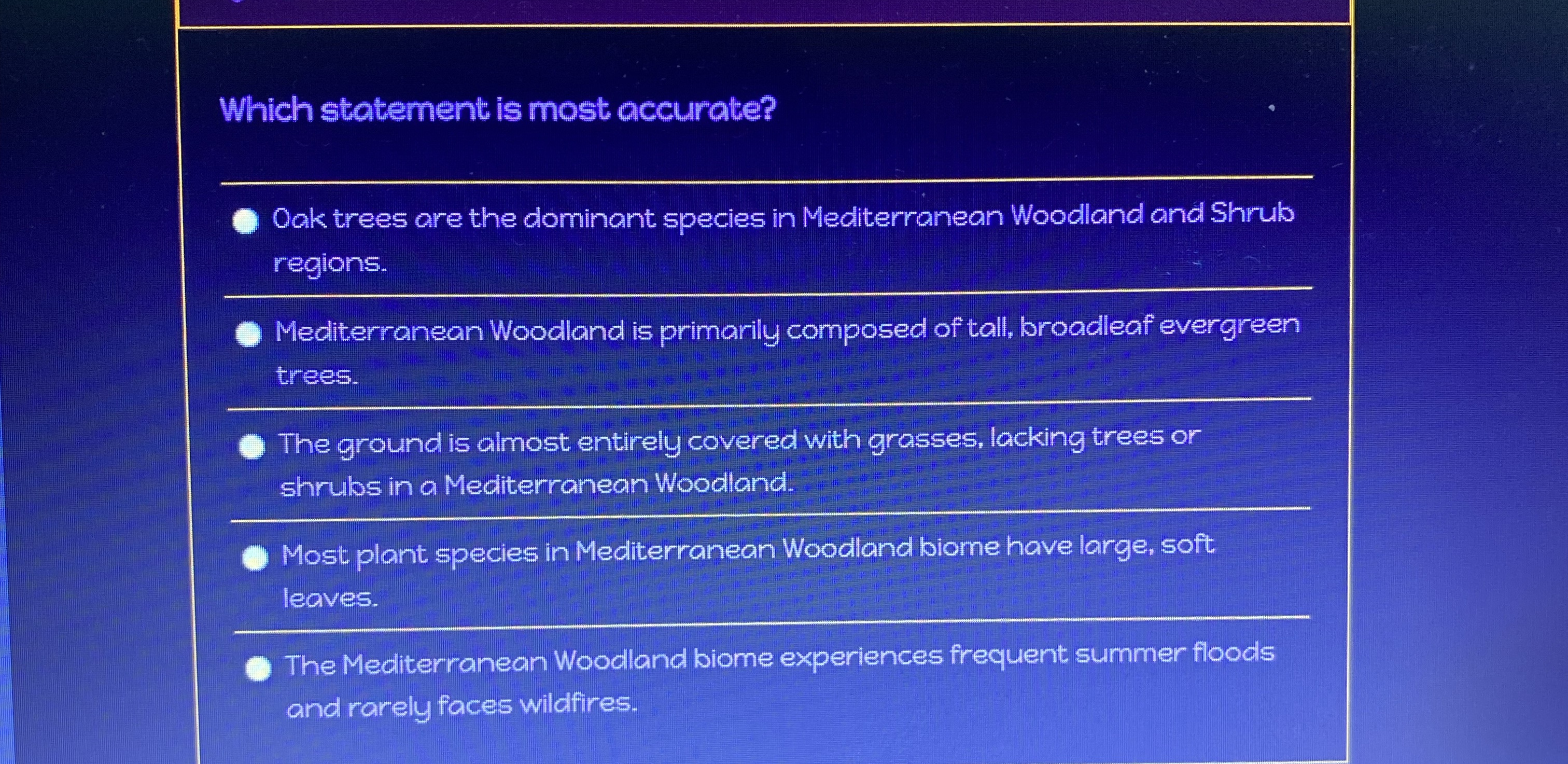 Solved Which statement is most accurate?q, ﻿CakOak trees | Chegg.com