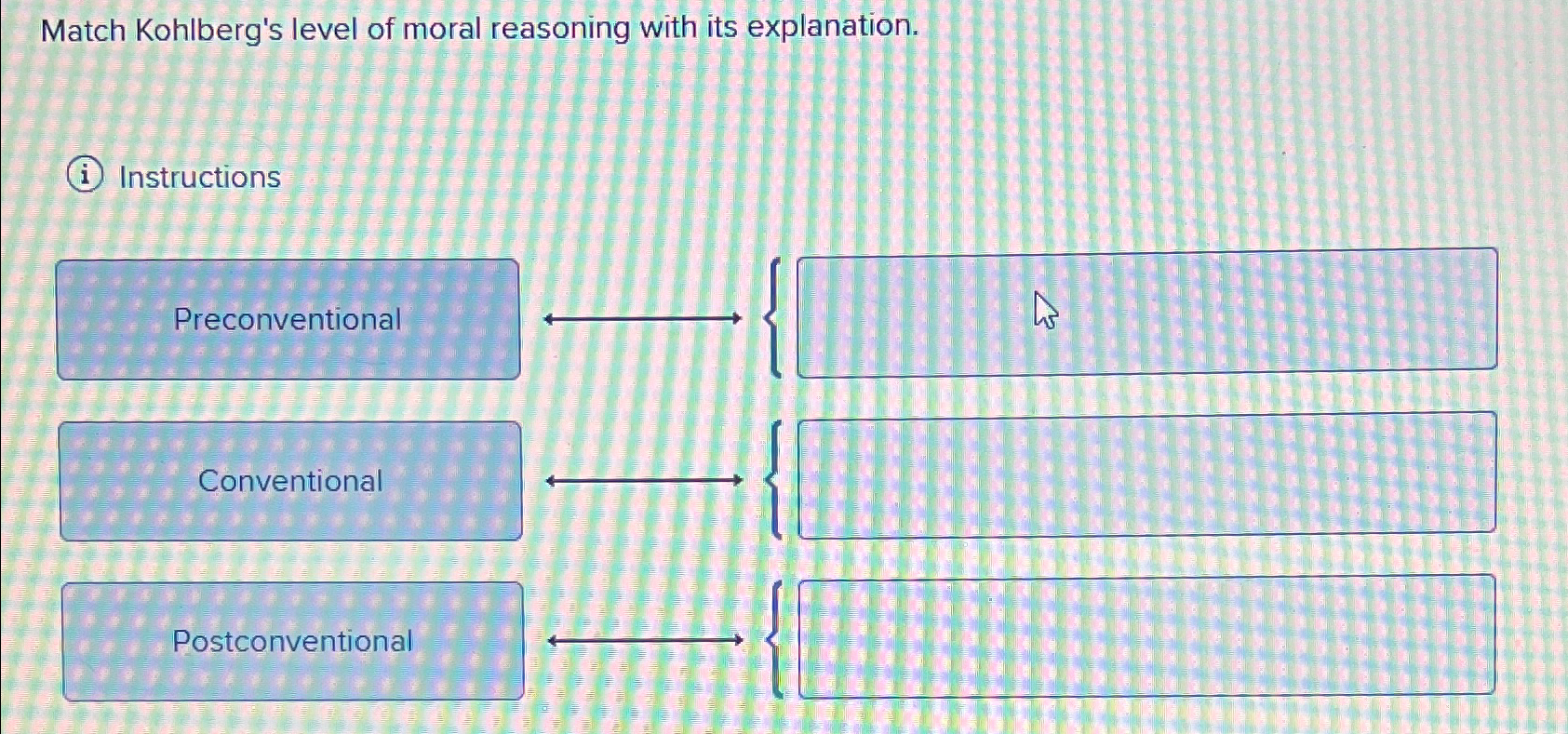 Solved Match Kohlberg's level of moral reasoning with its | Chegg.com