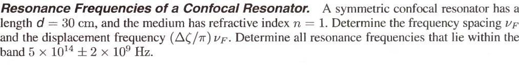 Solved Resonance Frequencies of a Confocal Resonator. A | Chegg.com