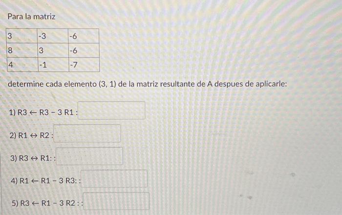 Solved For the matrix:Determine each element (3,1) of the | Chegg.com