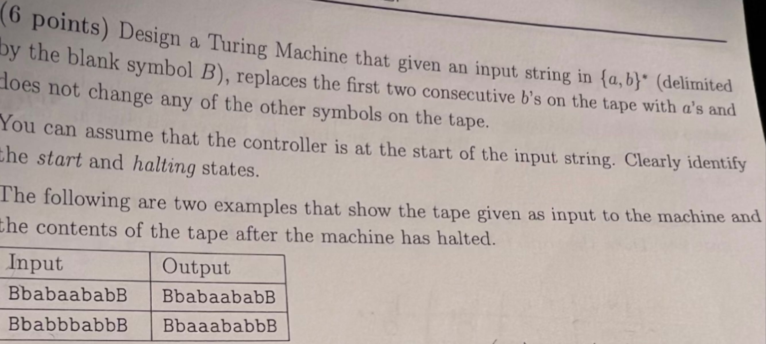 Solved ( 6 ﻿points) ﻿Design a Turing Machine that given an | Chegg.com