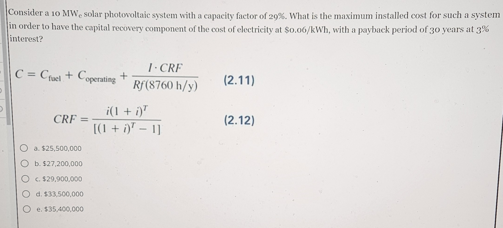 Solved Consider a 10MWe ﻿solar photovoltaic system with a | Chegg.com