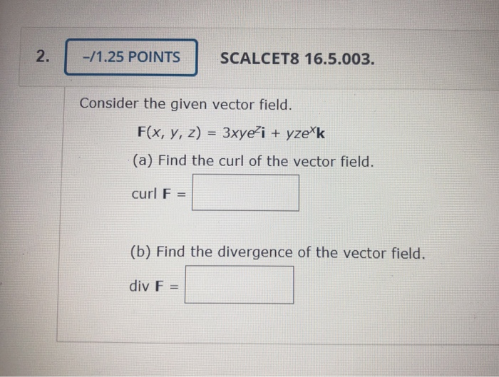 Solved -/1.25 POINTS SCALCET8 16.5.003. Consider the given | Chegg.com