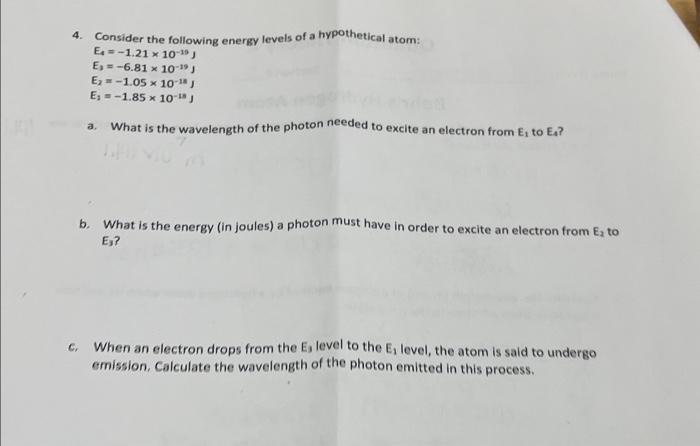 Solved 4. Consider the following energy levels of a | Chegg.com