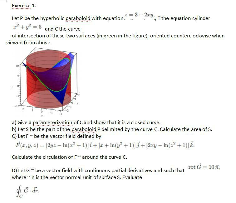 Solved Exercice 1: z = 3 - 2xy, Let P be the hyperbolic | Chegg.com