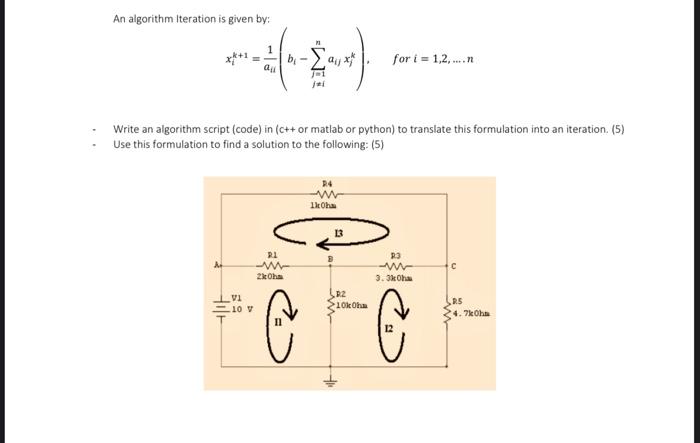 Solved An Algorithm Iteration Is Given By