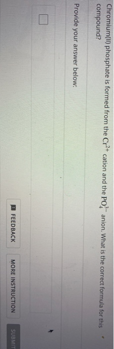 Solved Chromium(II) phosphate is formed from the Cr2+ cation | Chegg.com