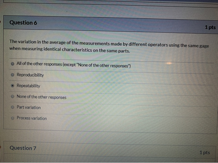 Solved It is possible to conduct gage capability studies for | Chegg.com