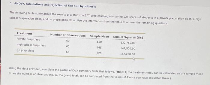 Solved 5. ANOVA calculations and rejection of the null | Chegg.com