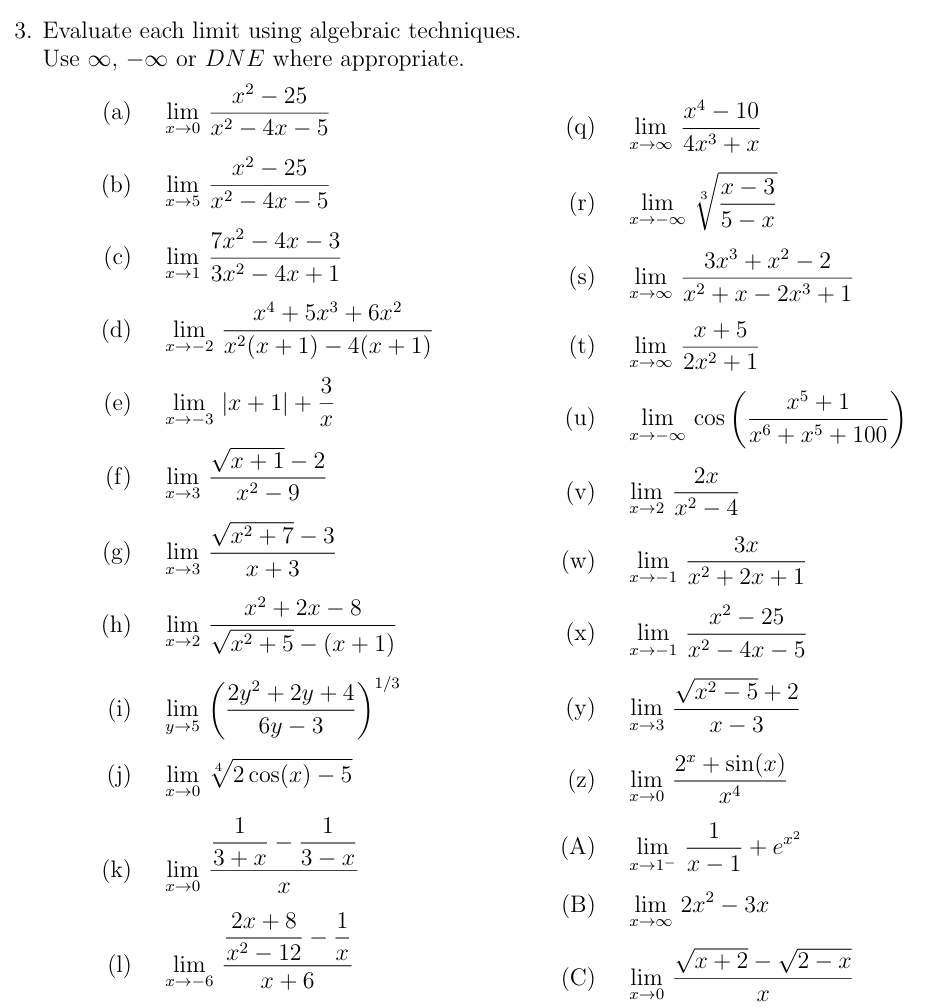 Solved Evaluate each limit using algebraic techniques.Use | Chegg.com