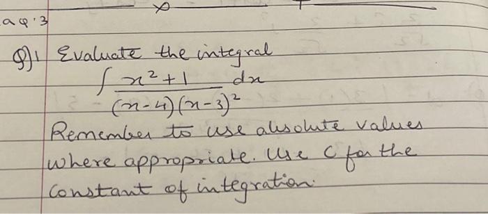 Solved Q) 1 Evaluate the integral \\[ \\int | Chegg.com
