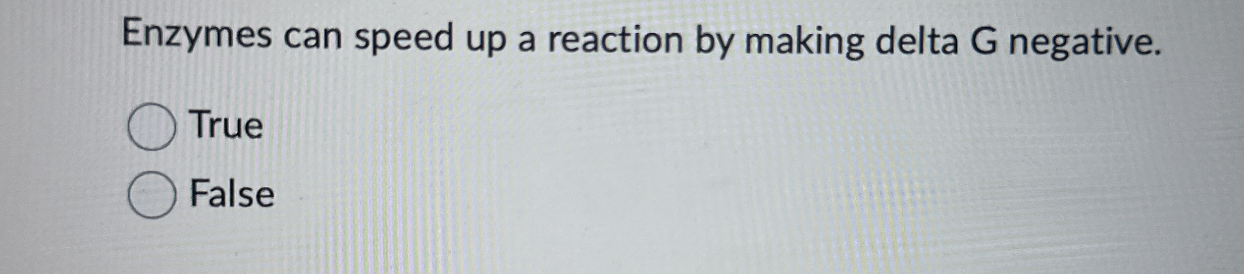 Solved Enzymes can speed up a reaction by making delta G | Chegg.com