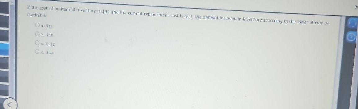 Solved If the cost of an item of inventory is $49 ﻿and the | Chegg.com