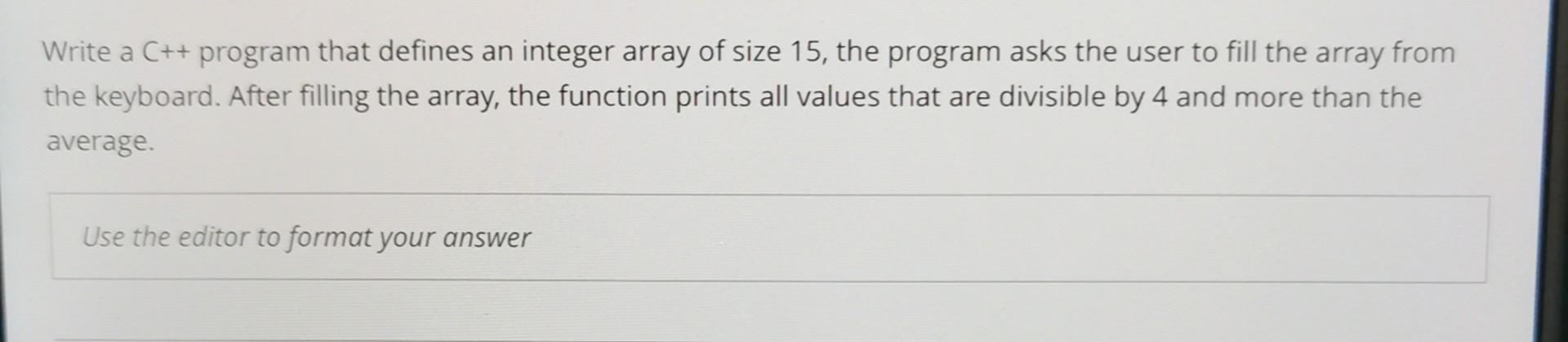 Solved Write A C Program That Defines An Integer Array Of