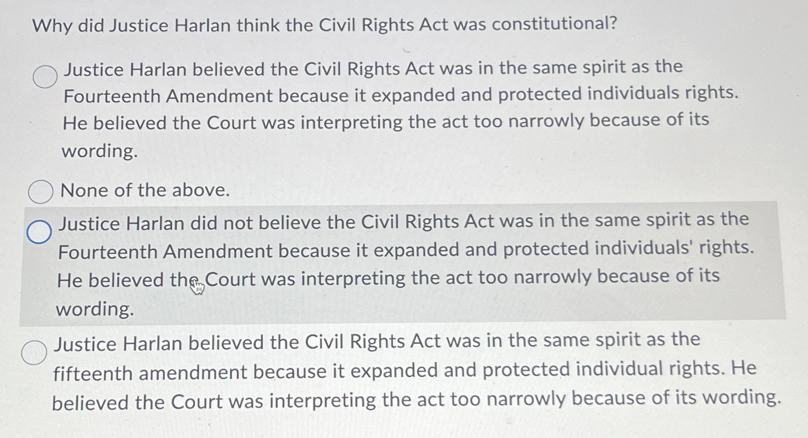 Solved Why did Justice Harlan think the Civil Rights Act was | Chegg.com