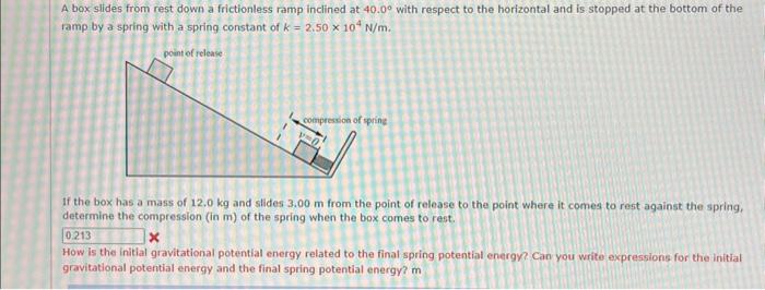 Solved A box slides from rest down a frictionless ramp | Chegg.com