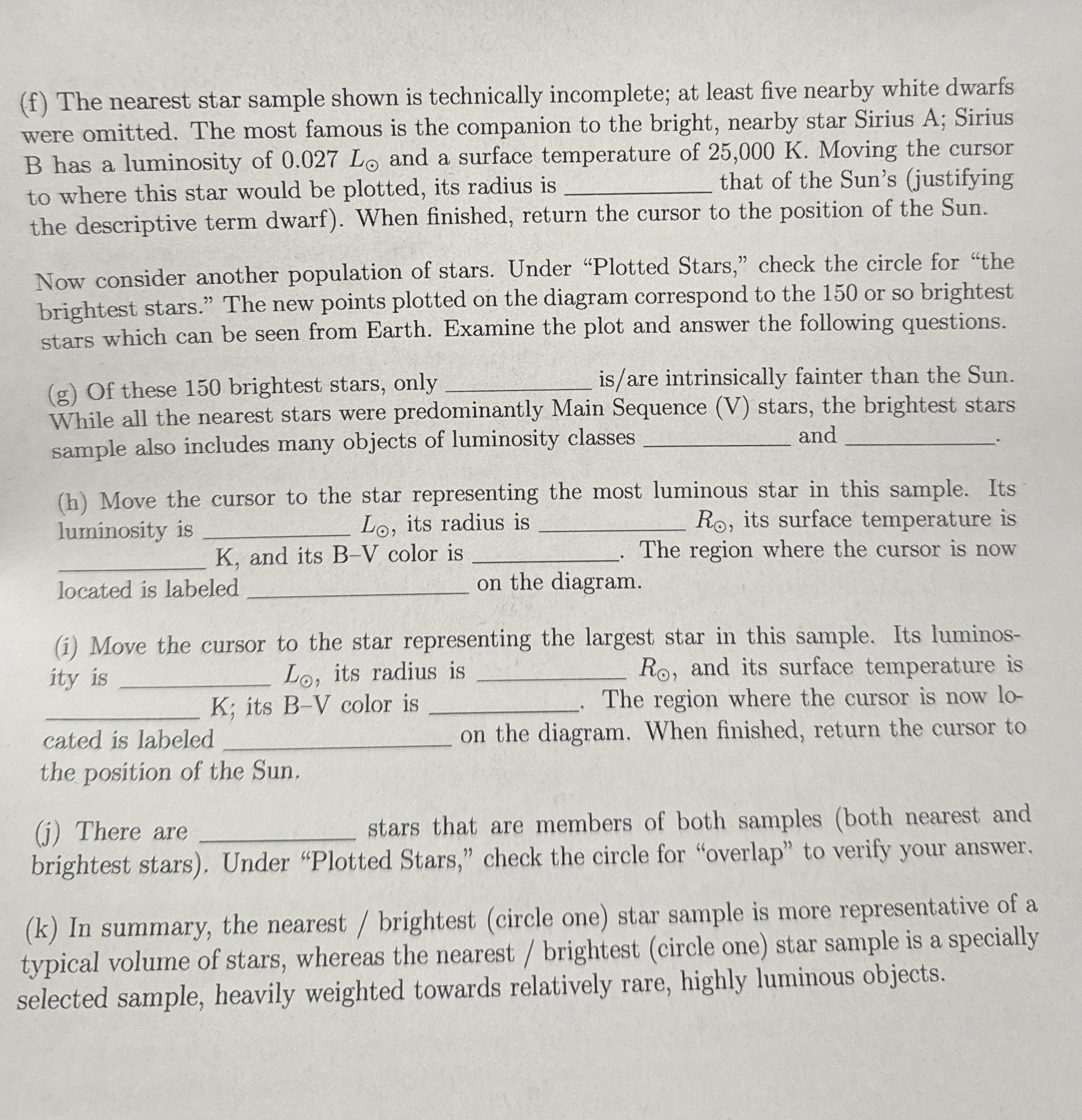 Solved (f) ﻿The nearest star sample shown is technically | Chegg.com