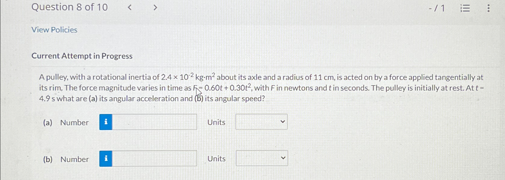 Solved Question 8 ﻿of 10-1View PoliciesCurrent Attempt in | Chegg.com