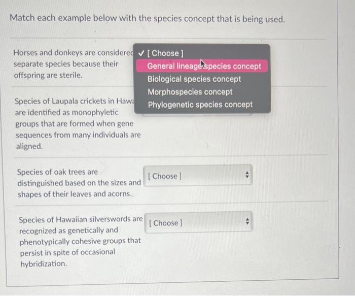 Solved Match each example below with the species concept | Chegg.com