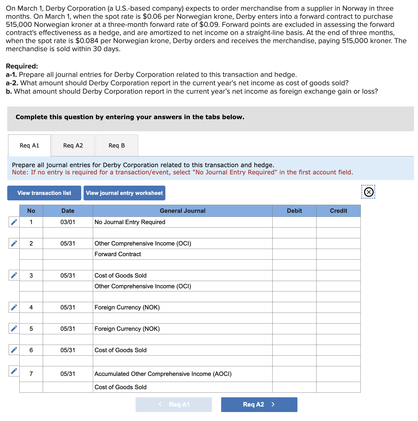 Solved On March 1, ﻿Derby Corporation (a U.S.-based company) | Chegg.com