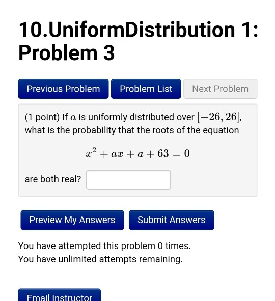 Solved 10.Uniform Distribution 1: Problem 3 Previous Problem | Chegg.com