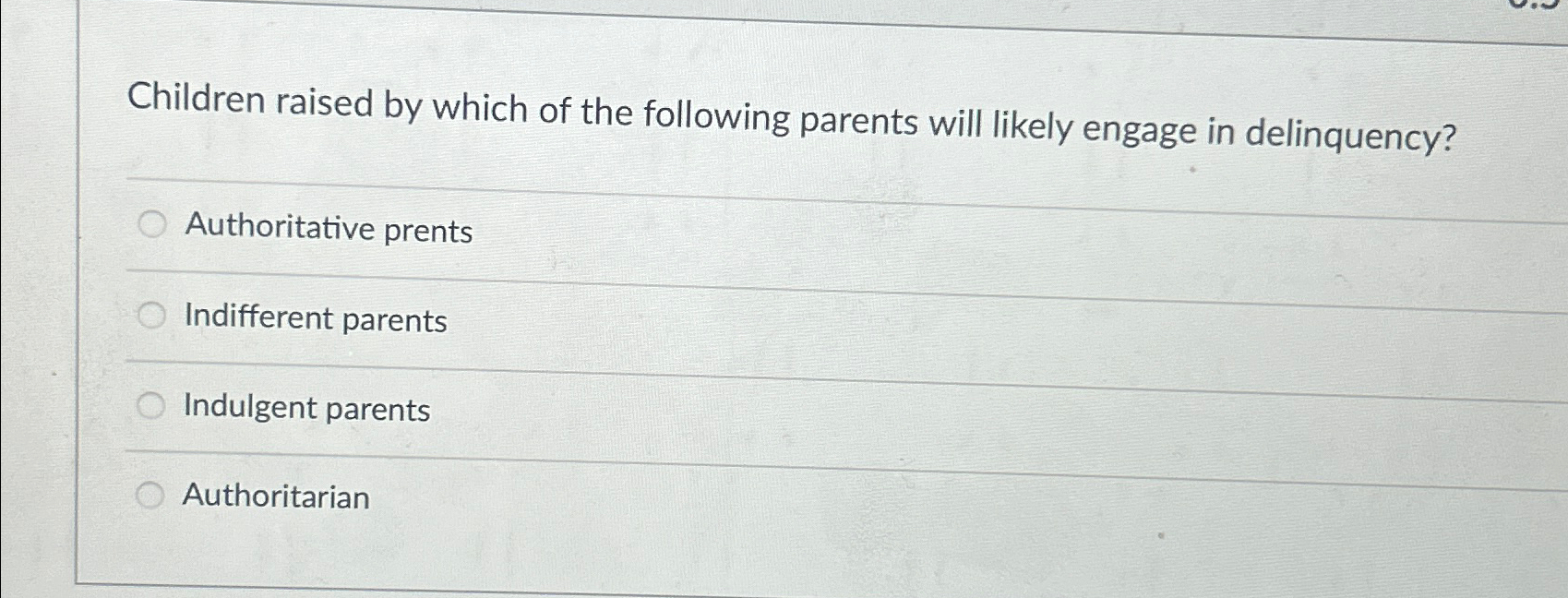 Solved Children raised by which of the following parents | Chegg.com