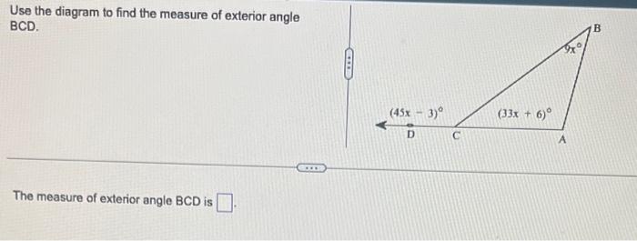 Solved Use The Diagram To Find The Measure Of Exterior Angle