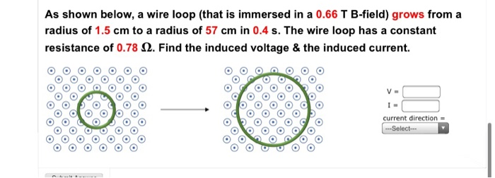 Solved As shown below, a wire loop (that is immersed in a | Chegg.com