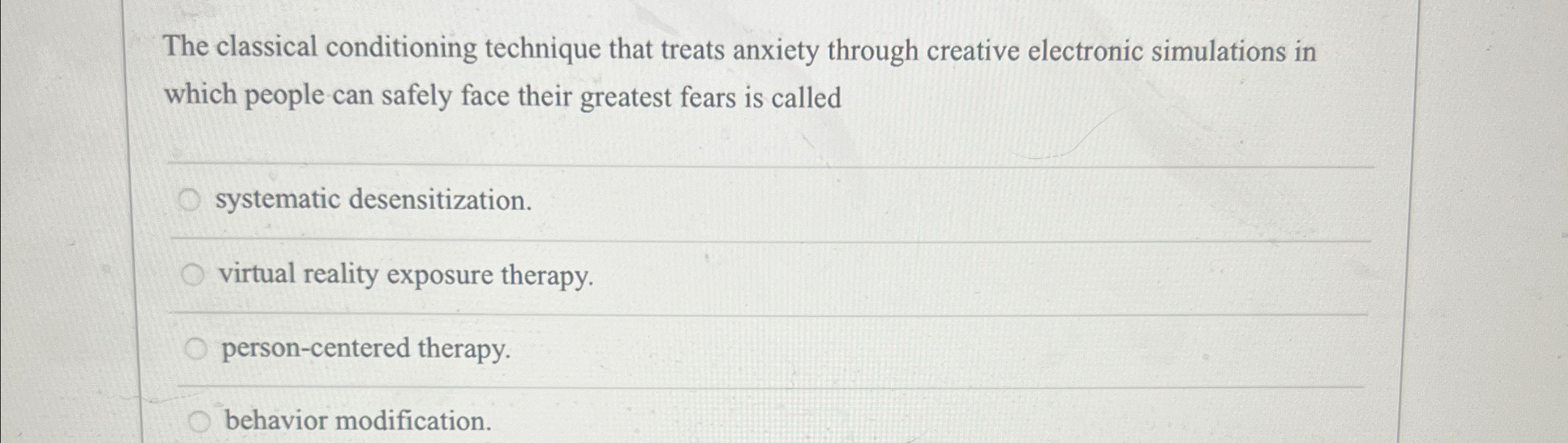 Solved The classical conditioning technique that treats | Chegg.com