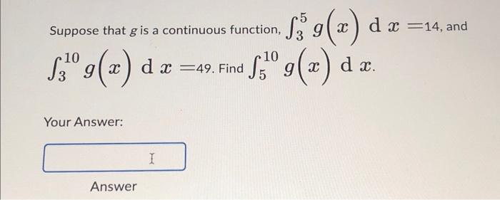 Solved Suppose that g is a continuous function, | Chegg.com