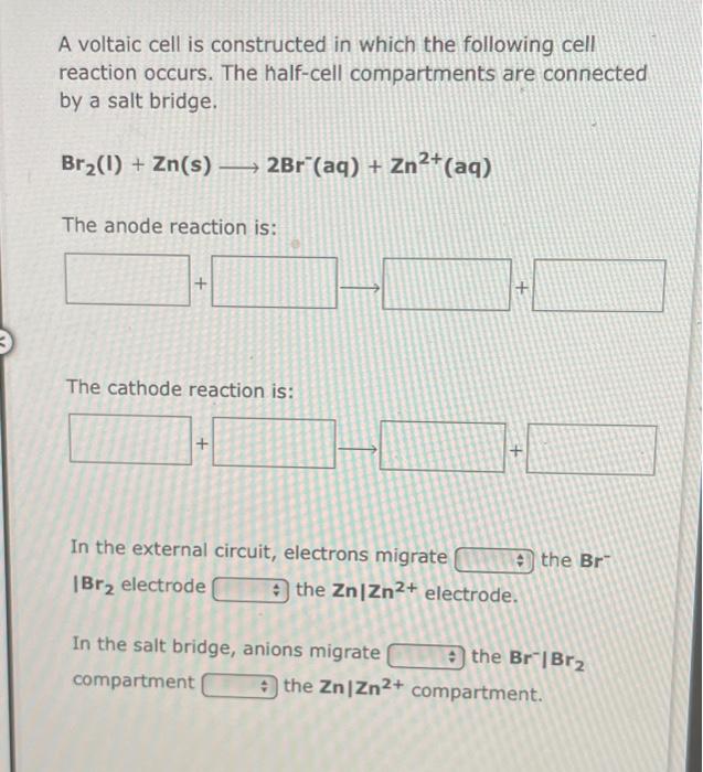 Solved A voltaic cell is constructed in which the anode is a | Chegg.com