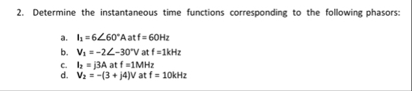 Solved Determine the instantaneous time functions | Chegg.com