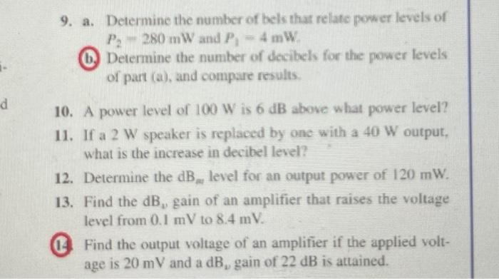 Solved 9. a. Determine the number of bels that relate power | Chegg.com