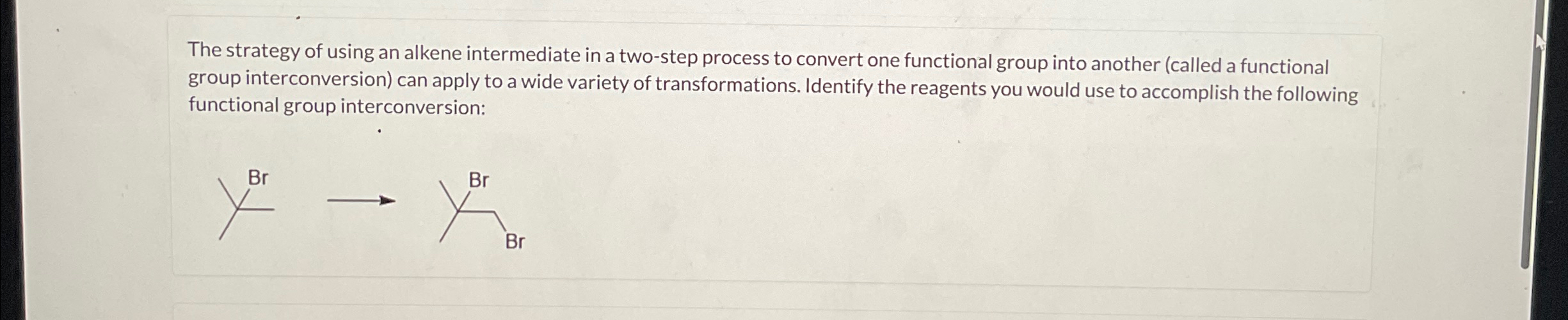 Solved The strategy of using an alkene intermediate in a | Chegg.com