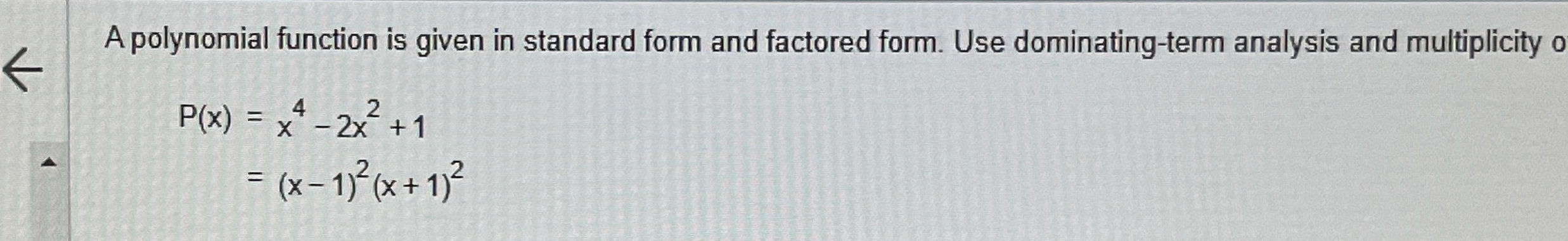 Solved A polynomial function is given in standard form and | Chegg.com