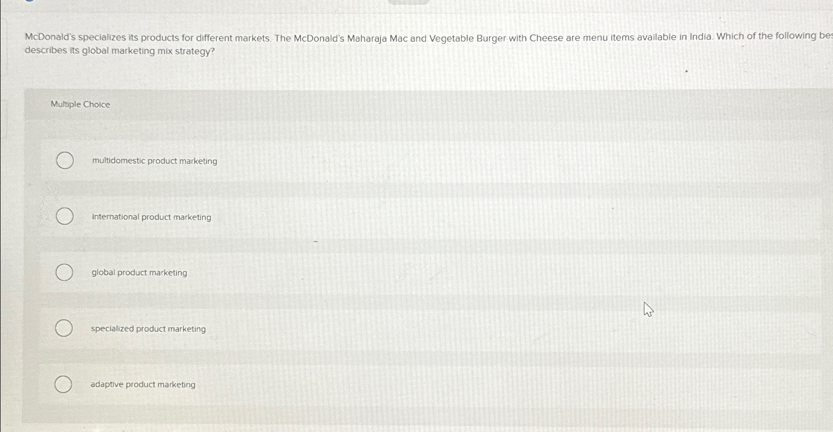 Solved McDonald's specializes its products for different | Chegg.com