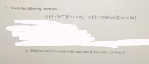 Solved 7. Given the following functions: | Chegg.com