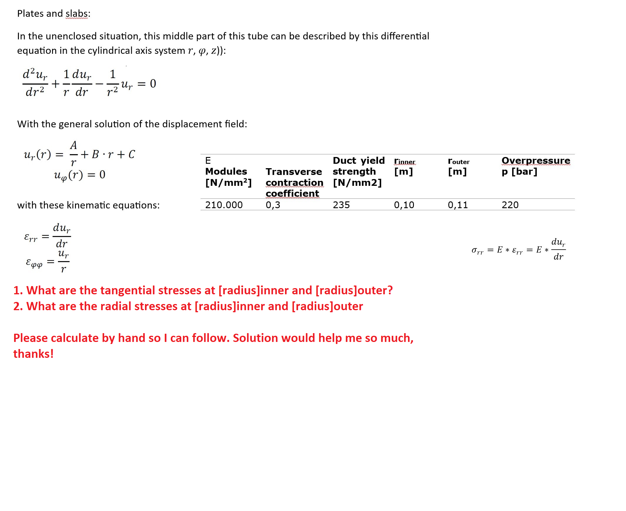 Solved Calculate tangential and radial stresses in a pipe by | Chegg.com