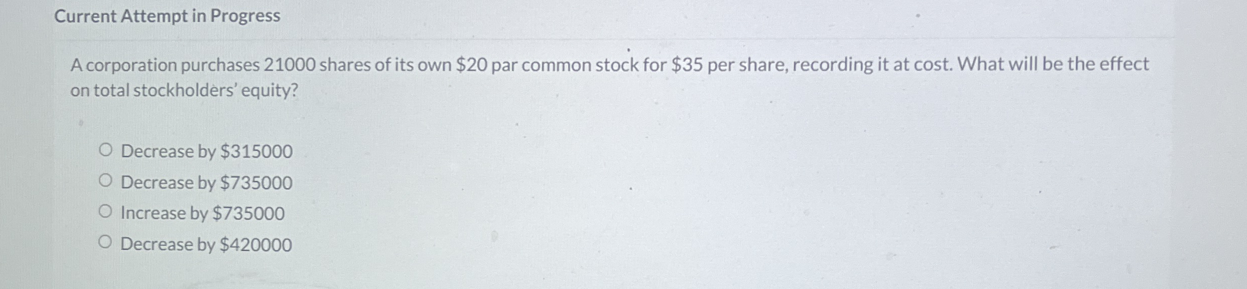 Solved Current Attempt in ProgressA corporation purchases | Chegg.com