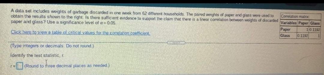 Solved A data set includes weights of garbage discarded in | Chegg.com