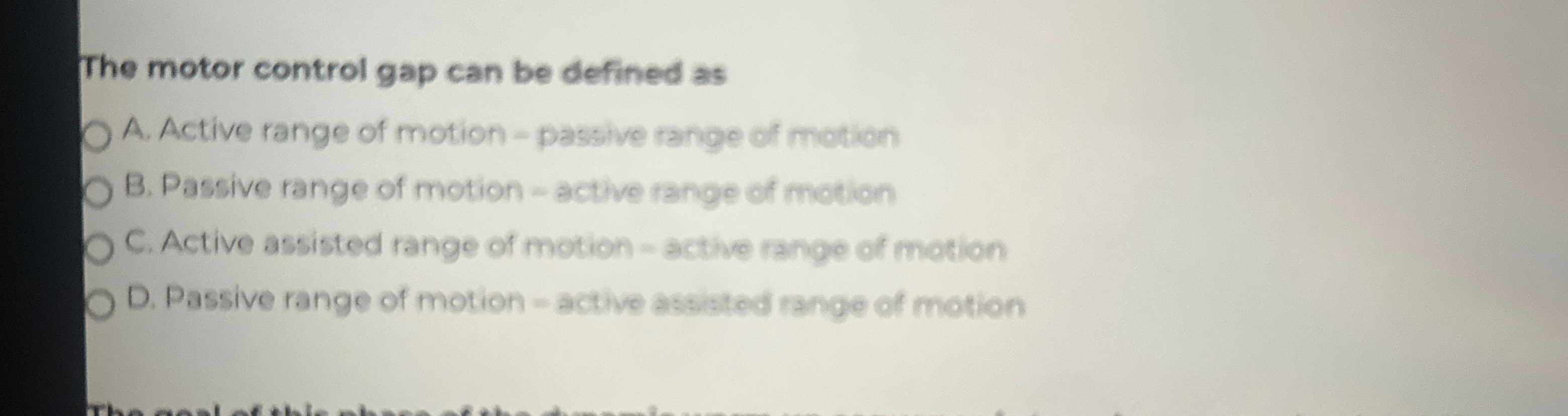 Solved The motor control gap can be defined asA. ﻿Active | Chegg.com