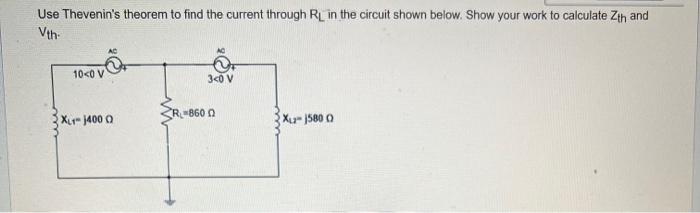 Solved Use Thevenin's theorem to find the current through RL | Chegg.com