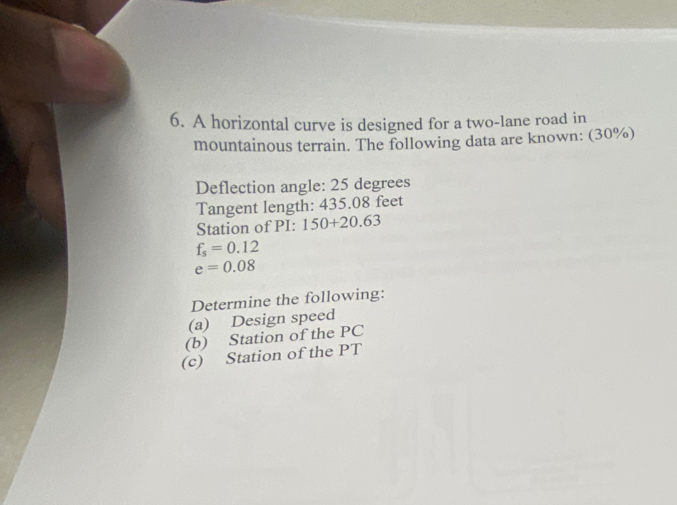 Solved A horizontal curve is designed for a two-lane road in | Chegg.com