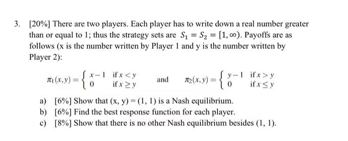Solved [20\%] There are two players. Each player has to | Chegg.com